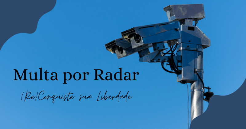 Multa por Radar – entenda as consequências. – Siga Multas